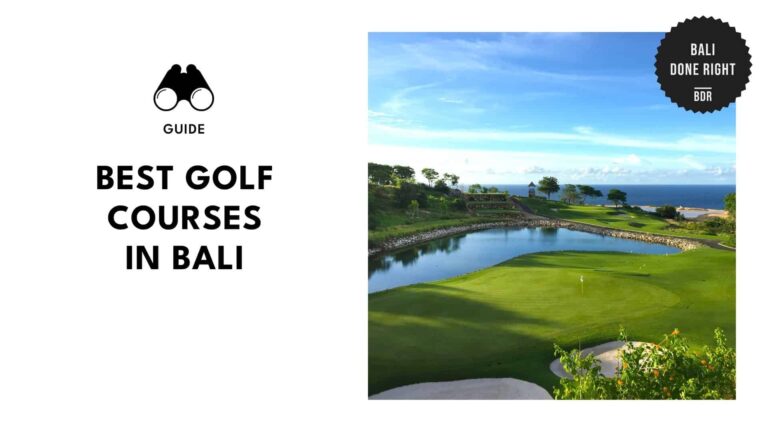 Top 10 Golf Courses in Bali Worth Tee-ing Up [2026]
